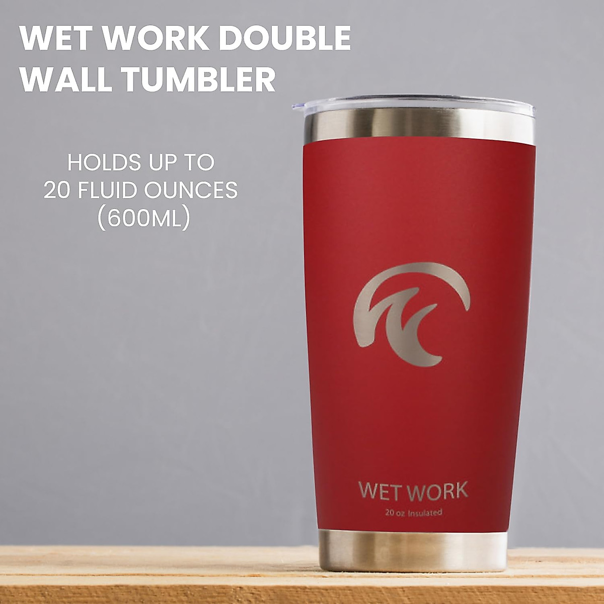 Wet Work Double Wall Tumbler 20 oz Made from Durable Stainless Steel for Hot and Cold Drinks - Insulated Travel Mug for Coffee Tea Wine with Leak Proof Lid for Travel Hiking Camping Gifts - Red