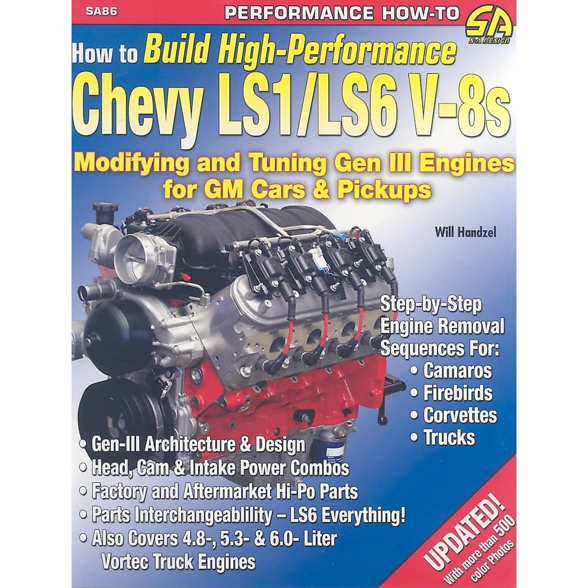 How to Build High-Performance Chevy LS1/LS6 V-8s (S-A Design)