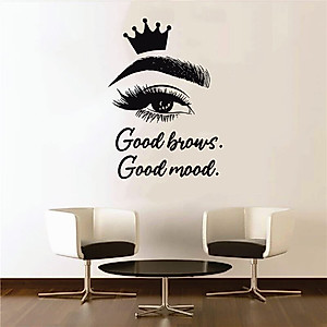 UILMNIY Beauty Eyes with Crown Eyelash Eyebrow Wall Decor Stickers Good Brows Good Mood Quote Lashes Wall Decal Make Up Eye Studio Decoration Mural AFN39