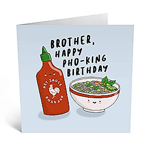 Central 23 - Funny Birthday Card for Brother - 'Brother, Happy Pho-King Birthday' - Fun Brother Birthday Cards - Ideal Birthday Card for Him - Comes with Fun Stickers