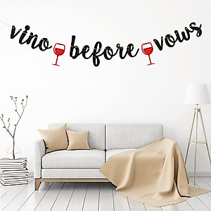 Dill-Dall Vino Before Vows Banner, Bridal Shower Banner, Bridal Shower/Bachelorette Wine Winery Party Decorations (Black)