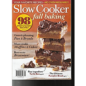 SLOW COOKER FALL BAKING MAGAZINE, 98 SWEET & SAVORY RECIPES ATHLON SPECIAL # 21
