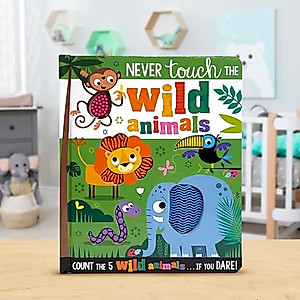 Never Touch the Wild Animals