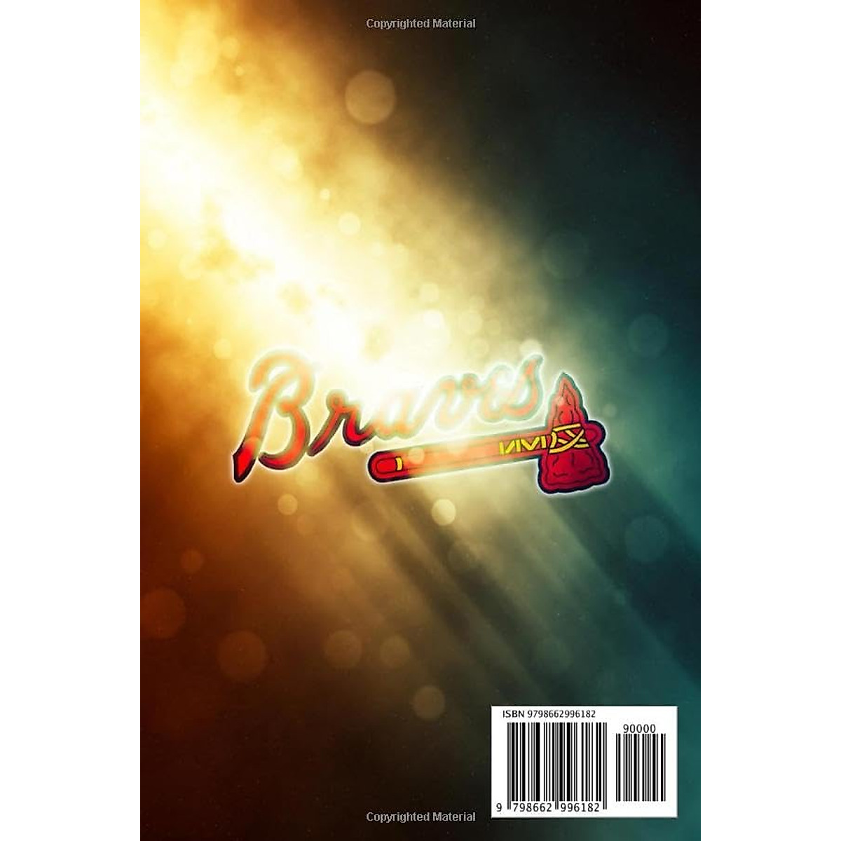 Notebook : Atlanta Braves Lined Notebook Journal 102 Pages - Independence Day Gift Types #39