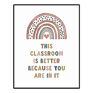 This Classroom Is Better Because You Are In It, Boho Classroom Decor, Classroom Poster, Playroom Decor, Acceptance Sign, Teacher Sign, Back to School, Unframed (8X10 INCH)