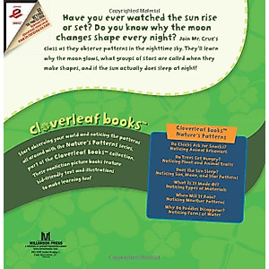 Does the Sun Sleep?: Noticing Sun, Moon, and Star Patterns (Cloverleaf Books ™ ― Nature's Patterns)