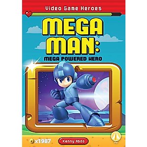 Mega Man: Mega Powered Hero (Video Game Heroes)