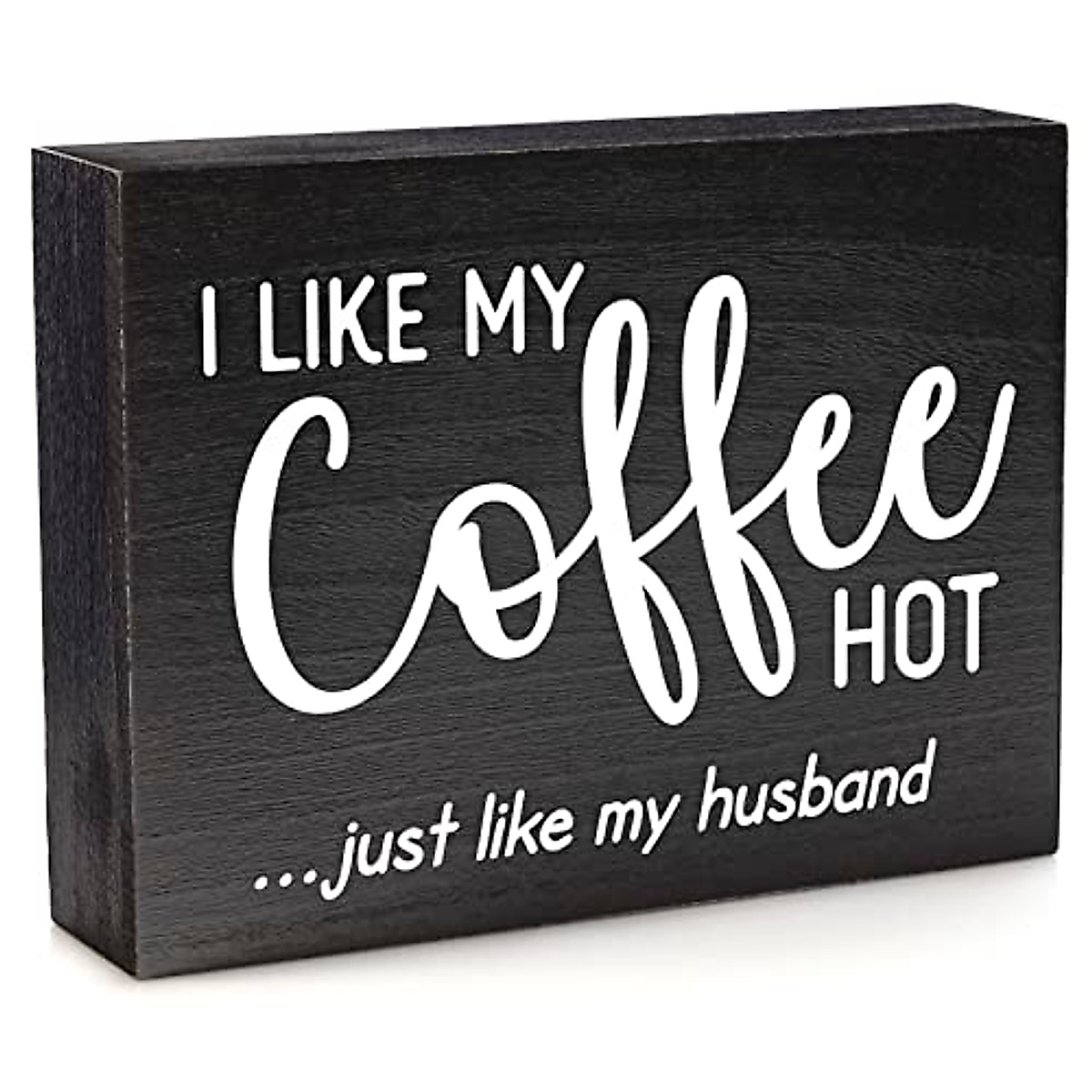 Coffee Bar Decor Farmhouse Coffee Sign for Coffee Bar Signs Decor - I Like My Coffee Hot Like My Husband Sign for Coffee Decor for Coffee Bar