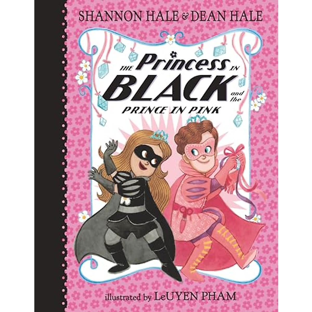 The Princess in Black and the Prince in Pink