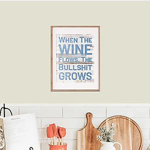 Kitchen Sign Wall Decor - Wine Lover Gifts - Funny Signs - Bar Wall Decorations - Country Kitchen Decor - Funny Wine Quote - Rustic Wisdom Quotation Artwork - 8x10 - UNFRAMED
