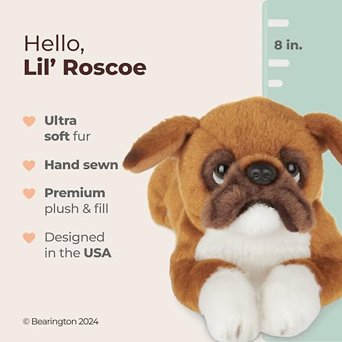 Bearington Boxer Dog Stuffed Animal, Brown and White Plush Faux-Fur, for Puppy Fans and Kids of All Ages- 8 inches (Lil Roscoe)