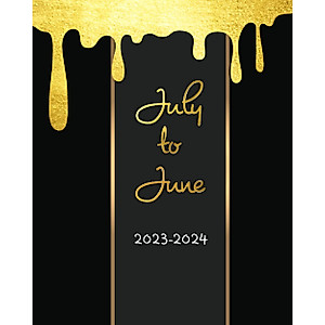 July to June 2023-2024 Planner: 365 Days Monthly Academic Year 12 Months Weekly Appoitment Plan with Holidays