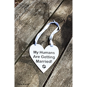 Pulse Brands Engagement Photo Prop Sign - My Humans are Getting Married - Engagement Gifts - Bride to Be - Engaged - Engagement Gifts for Couples (White)