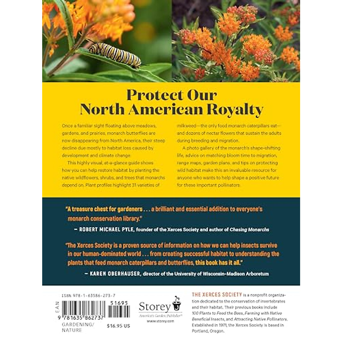 100 Plants to Feed the Monarch: Create a Healthy Habitat to Sustain North America's Most Beloved Butterfly
