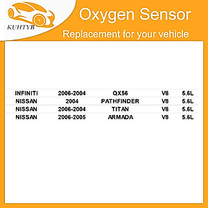 KUHTYB Oxygen Sensor 234-5060 234-4835 O2 Sensor Upstream Downstream Compatible with NISSAN ARMADA 2006-2005 5.6L, PATHFINDER 2004 5.6L, TITAN 2006-2004 5.6L Replacement for SG1570 SG1659 (4PCS)