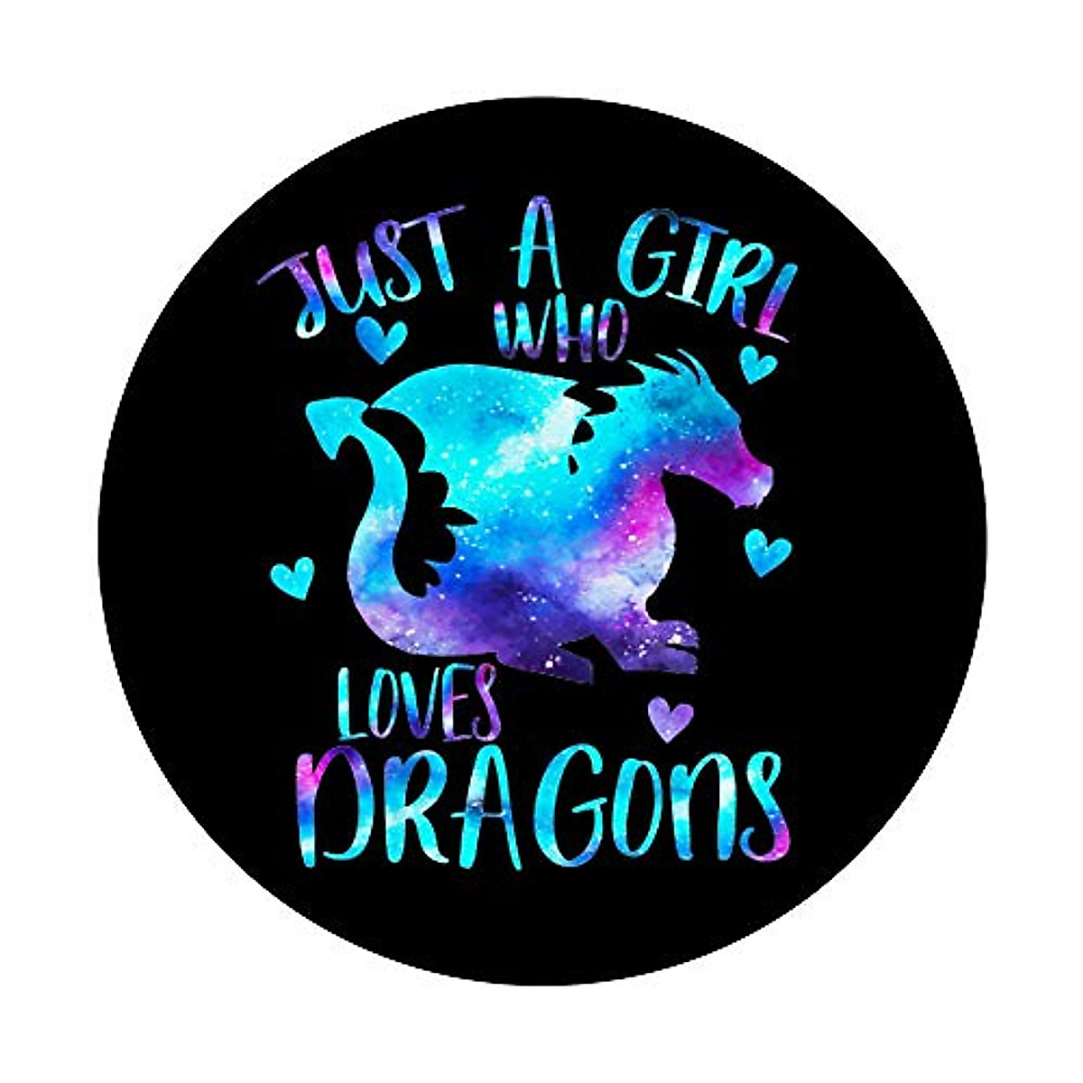 Just a Girl Who Loves Dragons - Dragon Girls Galaxy Gifts PopSockets Swappable PopGrip