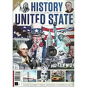 HISTORY UNITED STATES MAGAZINE, ISSUE, 2020 * ISSUE # 05 * FIFTH EDITION *