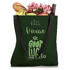 Kiss Vivian For Good Luck Funny St Patricks Tote Bag