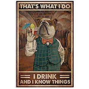 That's What I Do I Drink and I Know Things Retro Metal Tin Sign Vintage Aluminum Sign for Home Coffee Wall Decor 8x12 Inch, A22