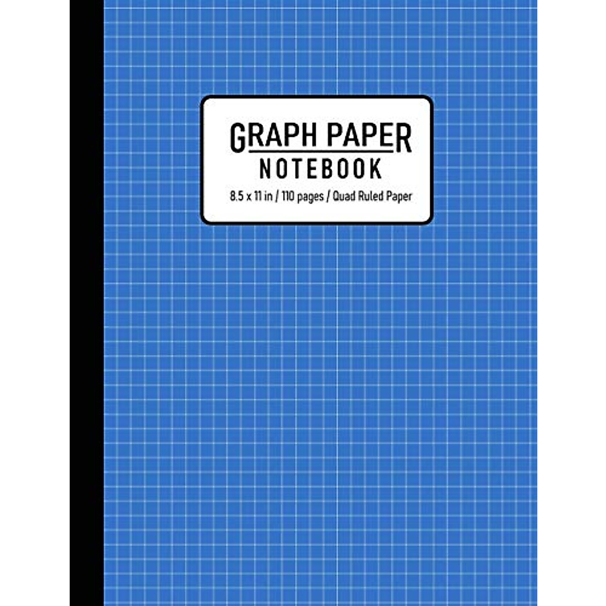 Graph Paper Notebook: Grid Paper Notebook, Grid Paper for Math and Science Students, Quad Ruled 5x5 ( 110 Pages, 8.5 x 11)