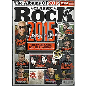 CLASSIC ROCK MAGAZINE, 2015 THE BEST OF THE YEAR JANUARY, 201 ISSUE NO.218 FREE CD INCLUDED ( PLEASE NOTE: ALL THESE MAGAZINES ARE PET & SMOKE FREE MAGAZINES. NO ADDRESS LABEL. (SINGLE ISSUE MAGAZINE.)