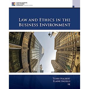 Law and Ethics in the Business Environment (MindTap Course List)