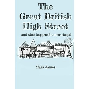 The Great British High Street: And what happened to our shops?