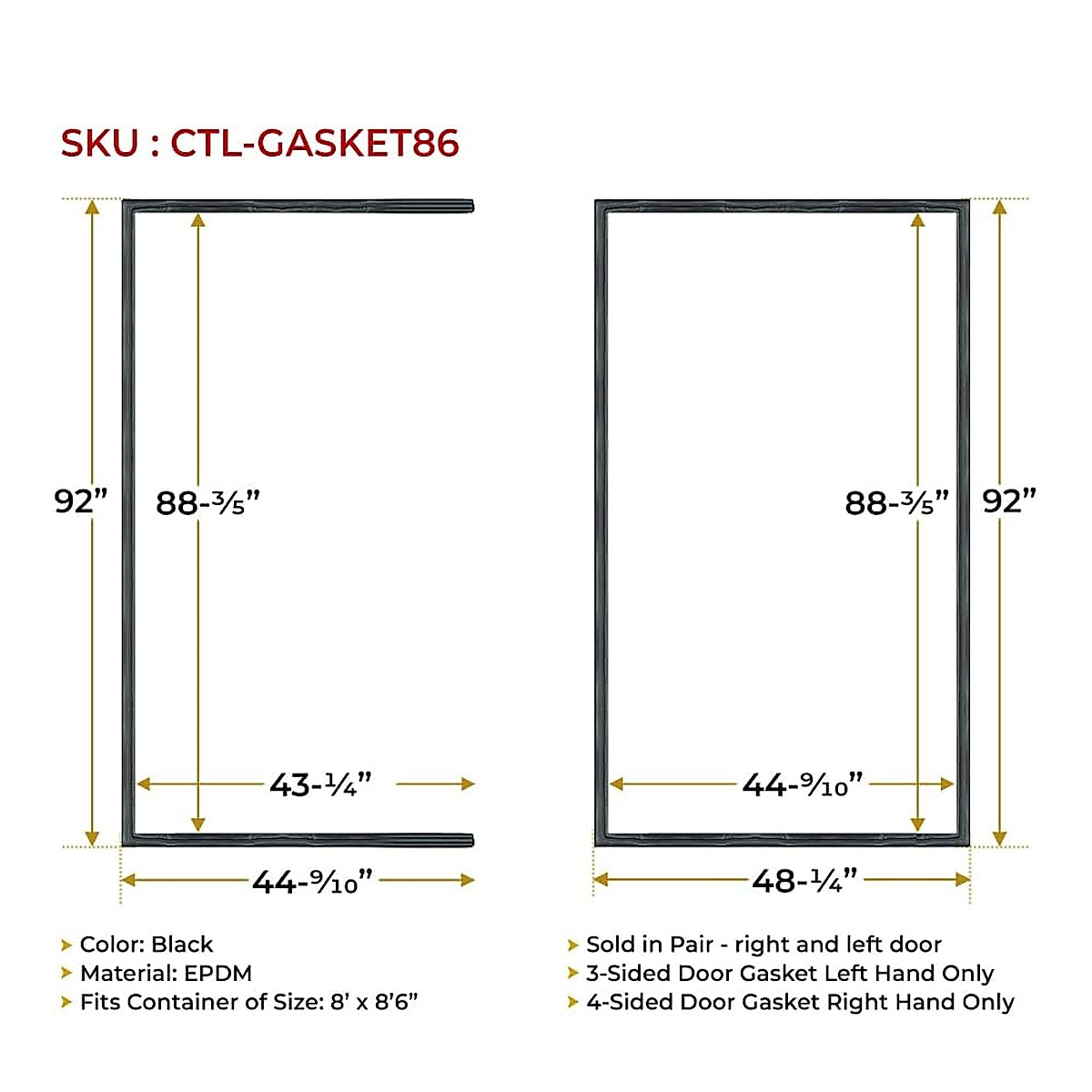 Mytee Products Shipping Container Door Gaskets - 2Pc Complete Door Seal Gasket Set - Container Rubber Door Sealer (3 - Sided Left Hand Side & 4 Sided 8 ft 6”) - Shipping Container Gasket