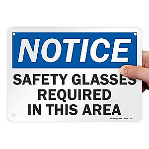 SmartSign - U9-1559-NP_7x10 "Notice - Safety Glasses Required In This Area" Sign | 7" x 10" Plastic Black/Blue on White