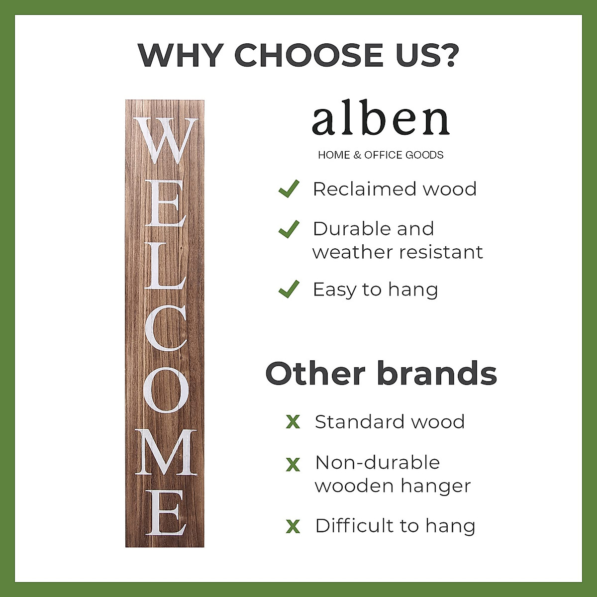 ALBEN Premium Extra Large Welcome Sign for Front Door Porch – 5 Feet Tall (58" x 11") Standing Vertical Wooden Sign, Indoor Home Decor Wall Decorations (Brown)