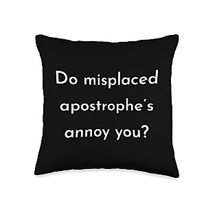 Grammar Humor Lover Apostrophe Joke Do Misplaced Apostrophe's Annoy You Funny Grammar Joke Throw Pillow, 16x16, Multicolor