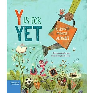 Y Is for Yet: A Growth Mindset Alphabet
