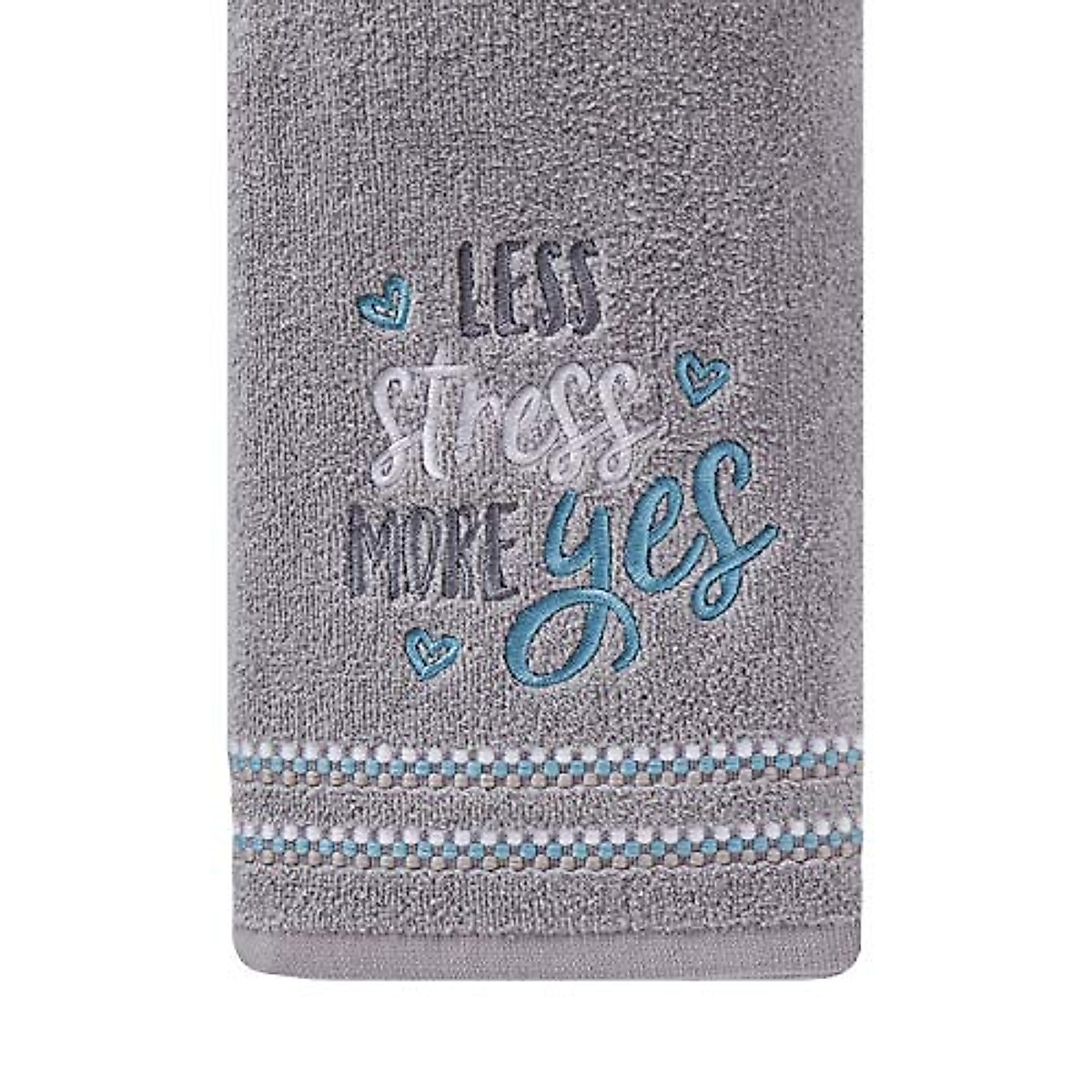 SKL Home by Saturday Knight Ltd. Less Stress More Yes 2 Pc Hand Towel, Gray