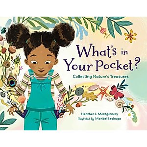 What's in Your Pocket?: Collecting Nature's Treasures