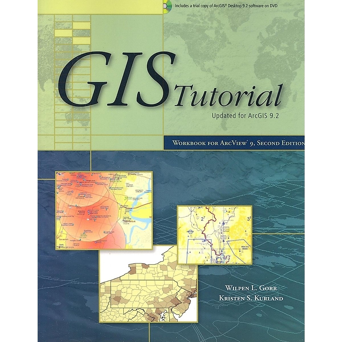 GIS Tutorial: Workbook for ArcView 9