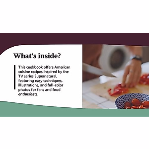 Supernatural: The Official Cookbook: Burgers, Pies, and Other Bites from the Road (Science Fiction Fantasy)