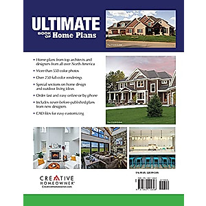Ultimate Book of Home Plans, Completely Updated & Revised 4th Edition: Over 680 Home Plans in Full Color: North America's Premier Designer Network: Sections on Home Design & Outdoor Living Ideas