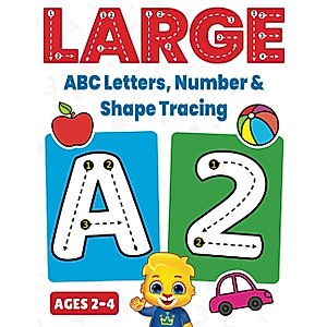Large ABC Letters, Number & Shape Tracing: Jumbo Tracing Book For Toddlers & Preschoolers | Big Tracing Letters (A-Z), Numbers (1-10), Shapes | Fun Tracing Book to Color for Kids Ages 2-4