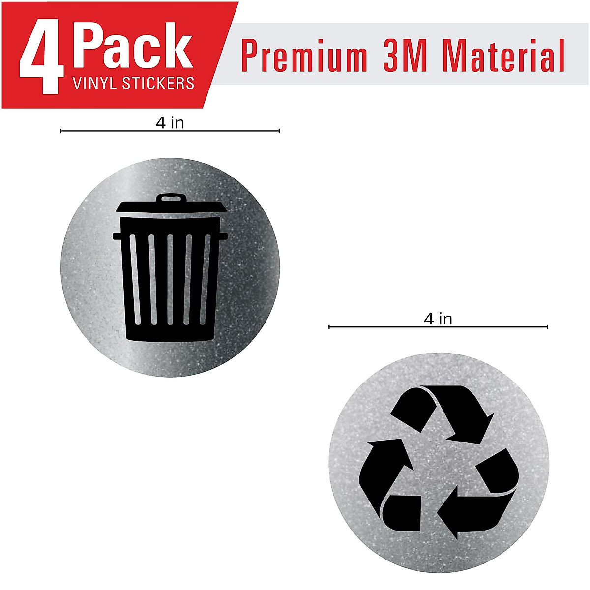 Recycle and Trash Logo Stickers 4 Pack - 4in Circle - for Metal or Plastic Garbage cans, and Bins - Indoor & Outdoor - Laminated and UV Protected Premium Decal (Silver, Small)