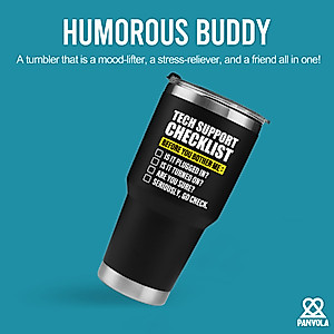 Panvola Tech Support Checklist Technical Support Gifts Computer Programmer Vacuum Insulated Tumbler Travel Mug (30 oz)