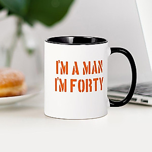 CafePress I'm A Man I'm 40 Mug Ceramic Coffee Mug, Tea Cup 11 oz