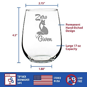 Zero Fox Given – Cute Funny Stemless Wine Glass, Large 17 Ounce, Etched Sayings, Gift Box