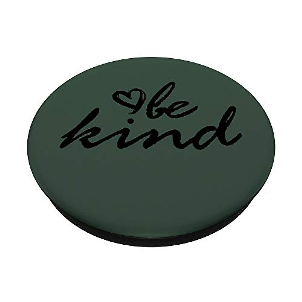 Black Be Kind Hunter Green PopSockets Swappable PopGrip