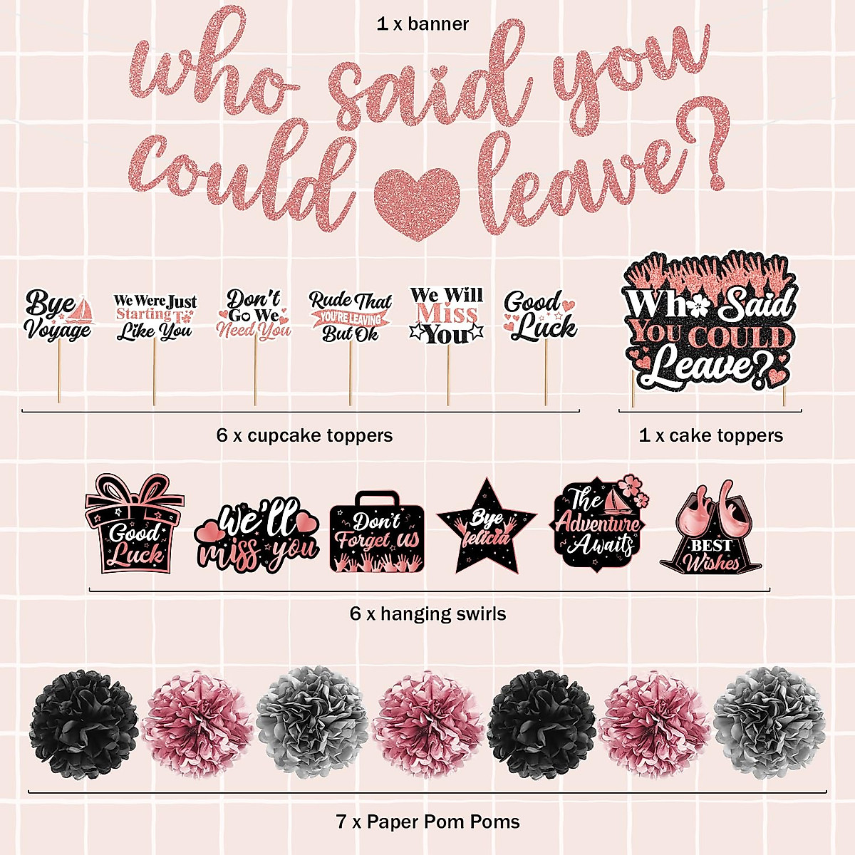 MAMFEOV Going Away Party Decorations Rose Gold Who Said You Could Leave Banner, Retirement Decor, Graduation Farewell and Goodbye Celebration Coworkers Leaving Party Supplies