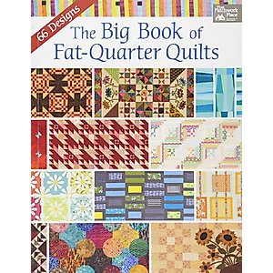 The Big Book of Fat-Quarter Quilts