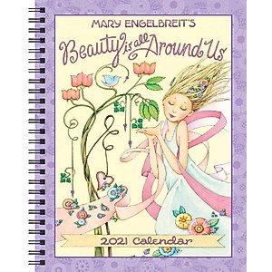 Mary Engelbreit 2021 Monthly/Weekly Planner Calendar: Beauty Is All Around Us