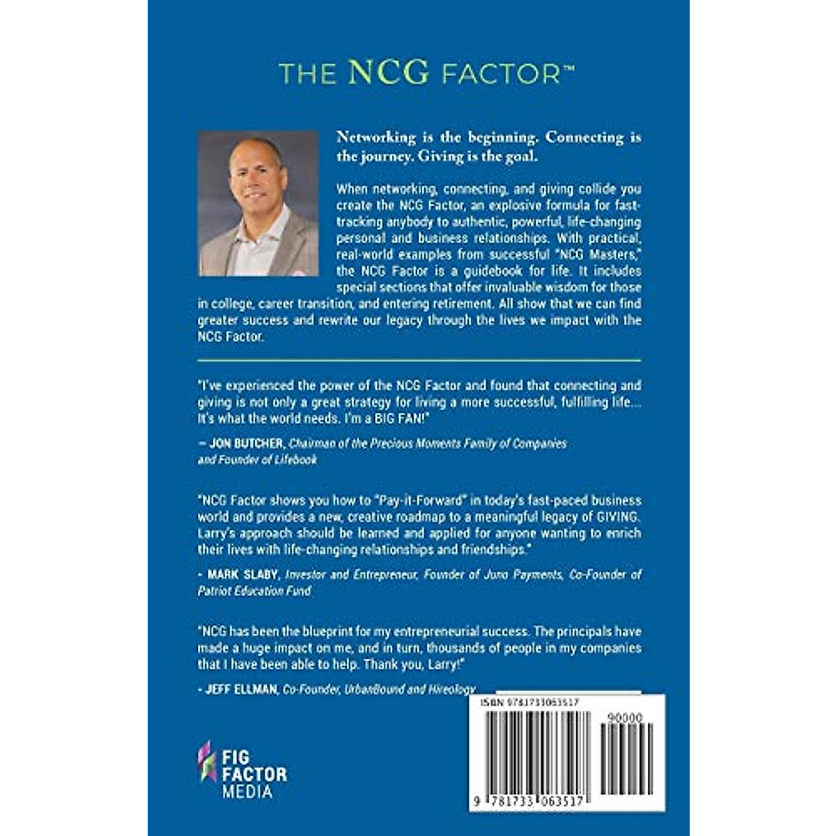 The NCG Factor: A Formula for Building Life-Changing Relationships from College to Retirement