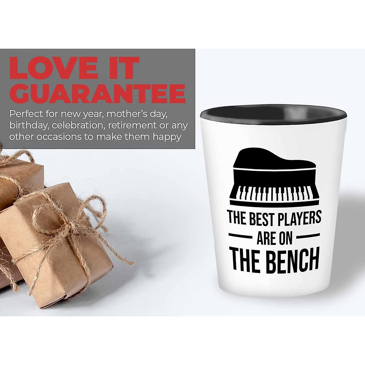 Piano lover Gift Shot Glass 1.5oz - The best players are on the bench - Pianist Keyboard Instrument Piano Lover Musician Music Lover Grand Piano Upright Piano