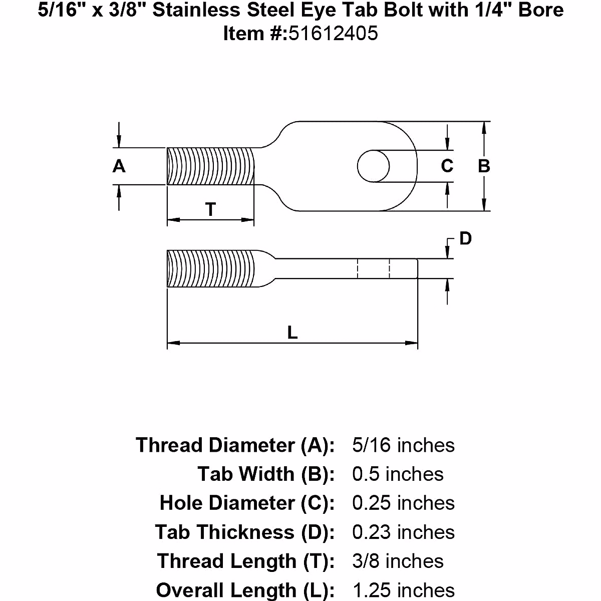 5/16" x 3/8" Stainless Steel Eye Tab Bolt with 1/4" Bore