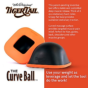 Tiger Tail Curve Ball - High Density Stationary Muscle Release for Back, Legs, Glutes, Hips, Psoas, Shoulders - Deep Tissue & Myofascial Release - Comforting Physical Therapy for Floor, Wall, or Chair